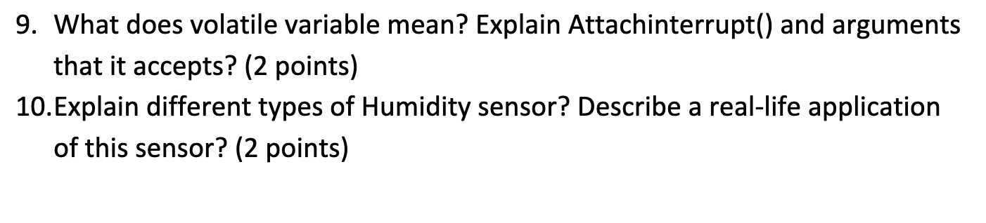 Solved 9 What Does Volatile Variable Mean Explain