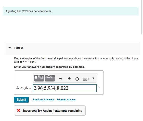 Solved A grating has 787 lines per centimeter. Part A Find | Chegg.com