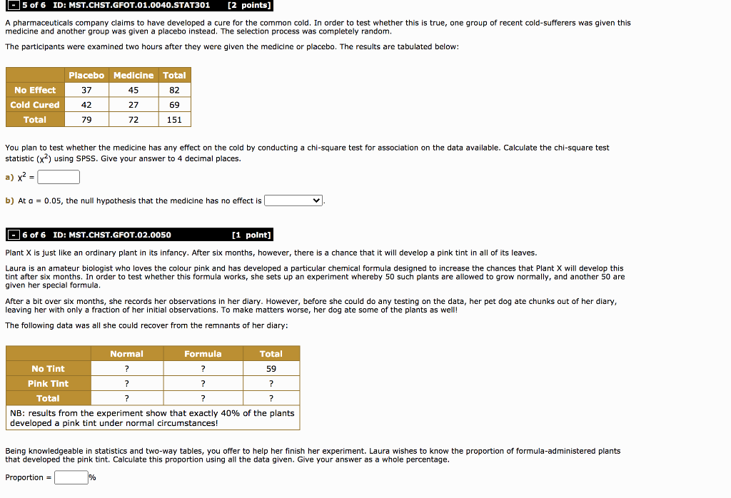 Solved - 5 of 6 ID: MST.CHST.GFOT.01.0040.STAT301 [2 points] | Chegg.com
