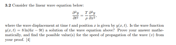 Solved por2 3.2 Consider the linear wave equation below: a2y | Chegg.com