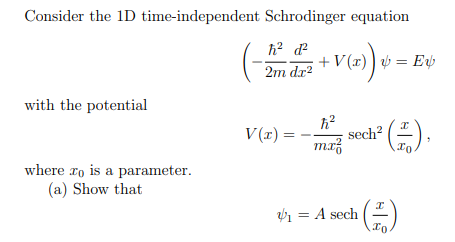 Solved (+V w) Consider the 1D time-independent Schrodinger | Chegg.com