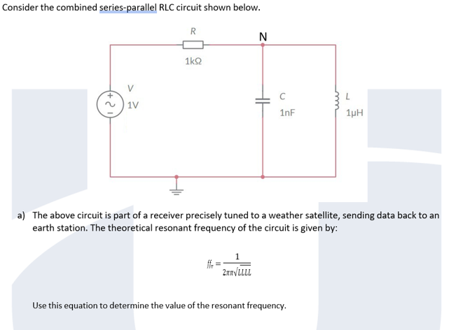 Solved Consider the combined series-parallel RLC circuit | Chegg.com