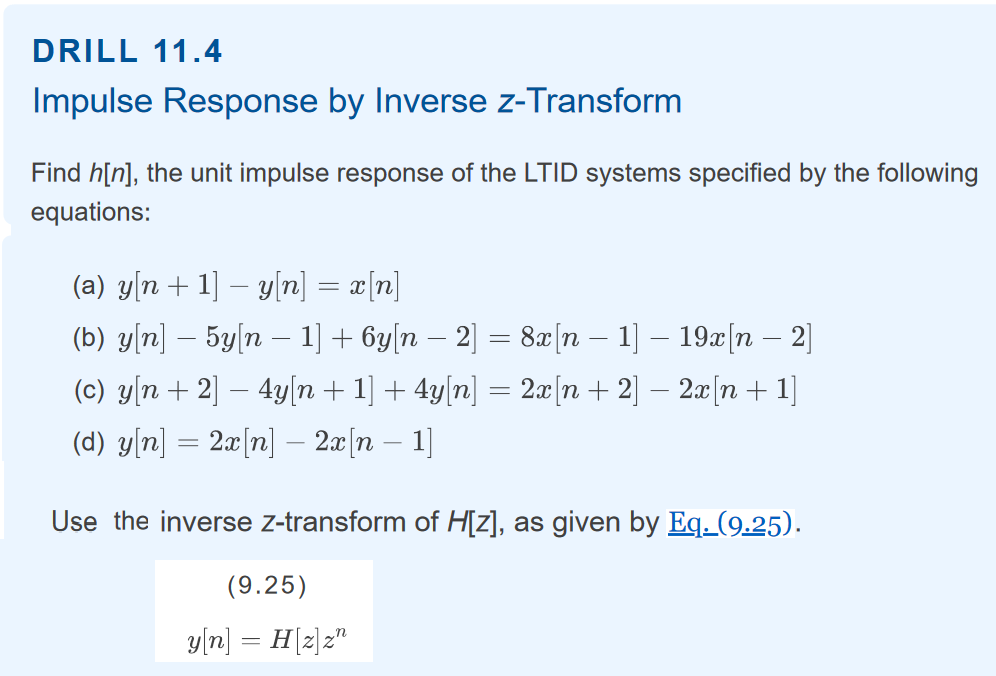 Solved Impulse Response by Inverse z-Transform Find h[n], | Chegg.com