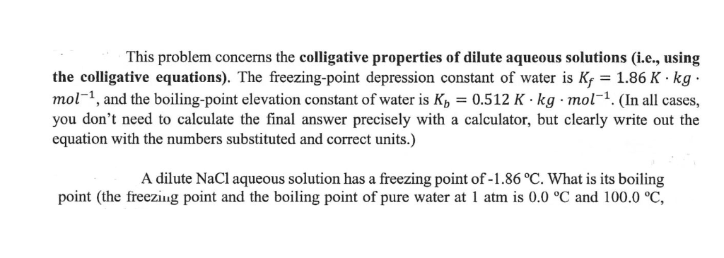 Solved This problem concerns the colligative properties of | Chegg.com