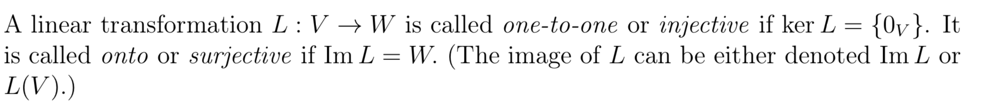 Solved A linear transformation L : V →W is called one-to-one | Chegg.com