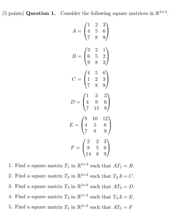 Solved Consider the following square matrices in R^3 times | Chegg.com