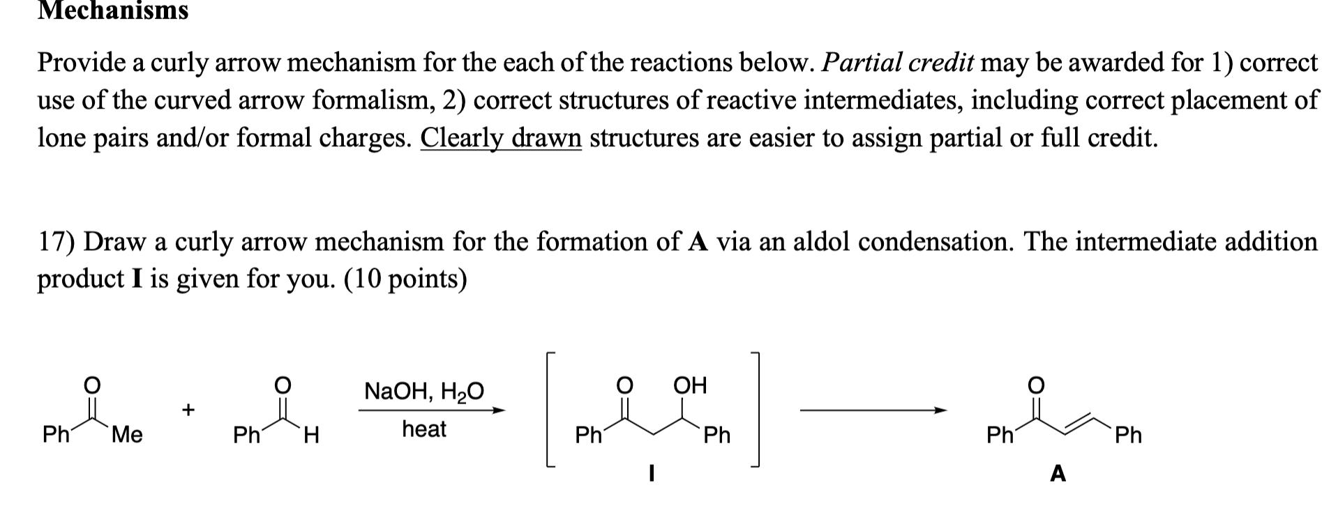 Solved Mechanisms Provide a curly arrow mechanism for the | Chegg.com