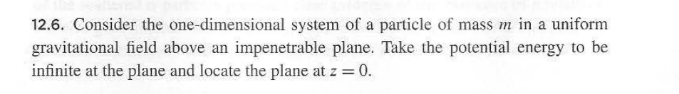 Solved Townsend, A Modern Approach to Quantum Mechanics, | Chegg.com