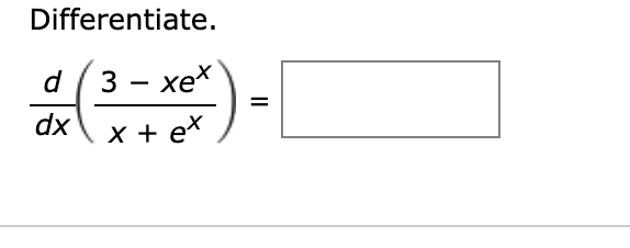 Solved Differentiate. dxd(x+ex3−xex)= | Chegg.com