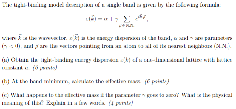 Solved The tight-binding model description of a single band | Chegg.com