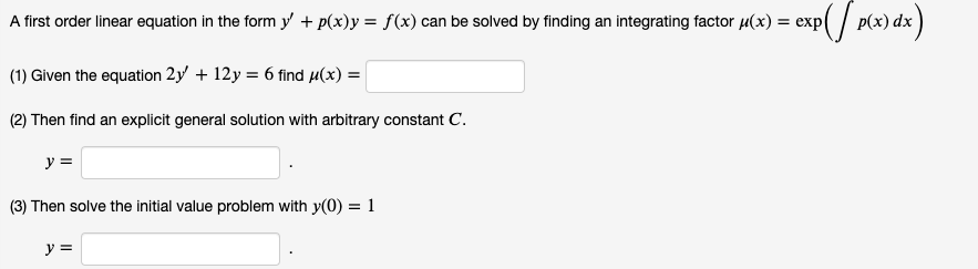 Solved A first order linear equation in the form | Chegg.com
