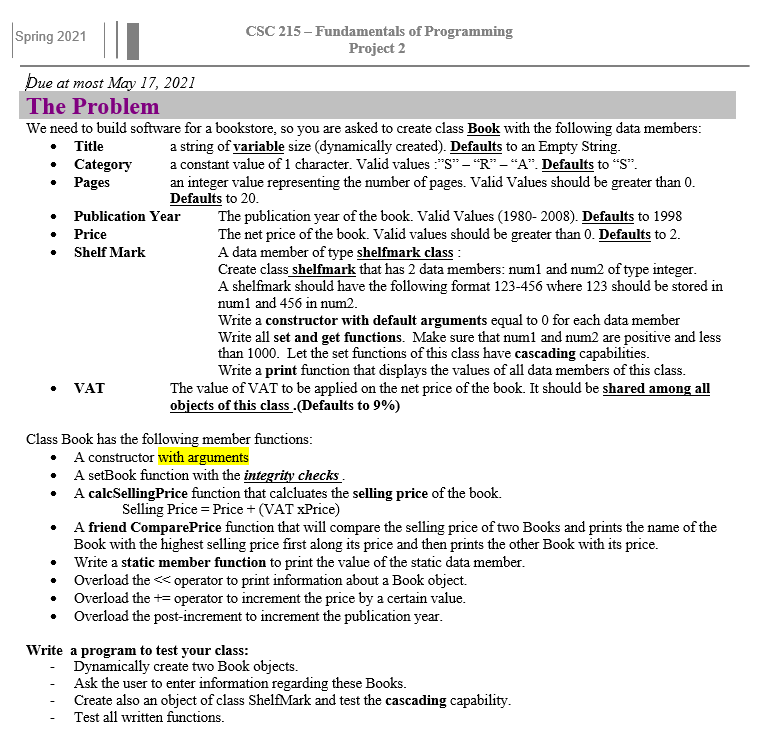 Solved Spring 2021 CSC 215 - Fundamentals of Programming | Chegg.com
