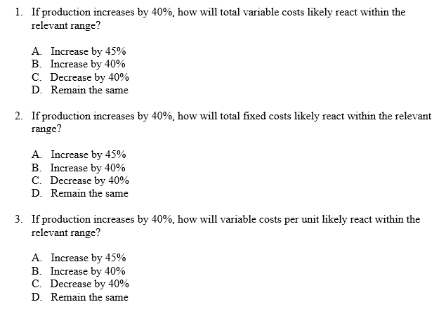 Solved 1. If production increases by 40%, how will total | Chegg.com