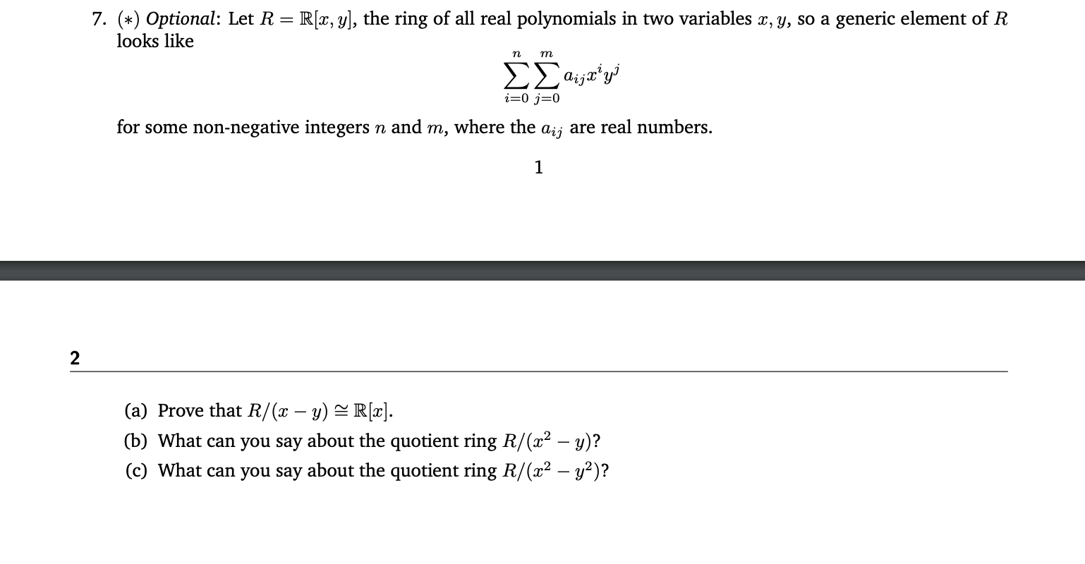 Solved (*) Optional: Let R=R[x,y], the ring of all real | Chegg.com