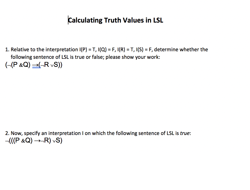 Solved Calculating Truth Values in LSL 1. Relative to the | Chegg.com