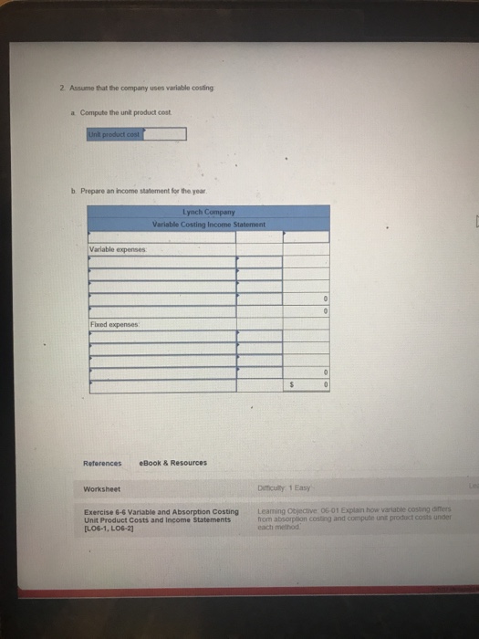 Solved Exercise 6-6 Variable and Absorption Costing Unit | Chegg.com