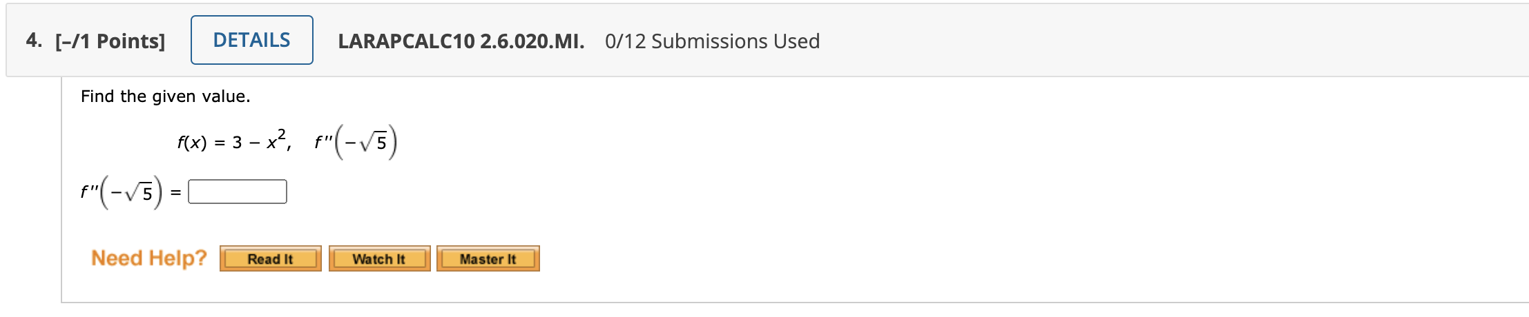 Solved 2. (-/1 Points] DETAILS LARAPCALC10 2.6.008. 0/12 | Chegg.com