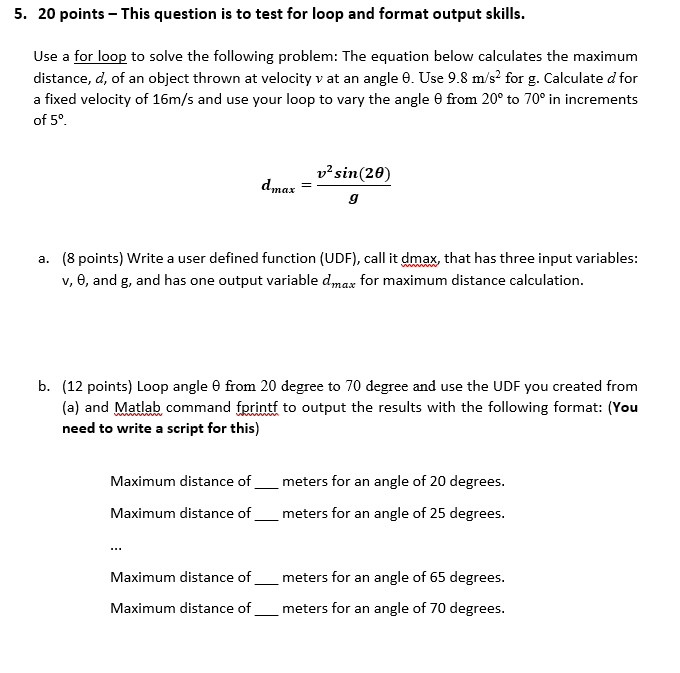 Solved 5 20 Points This Question Is To Test For Loop And 
