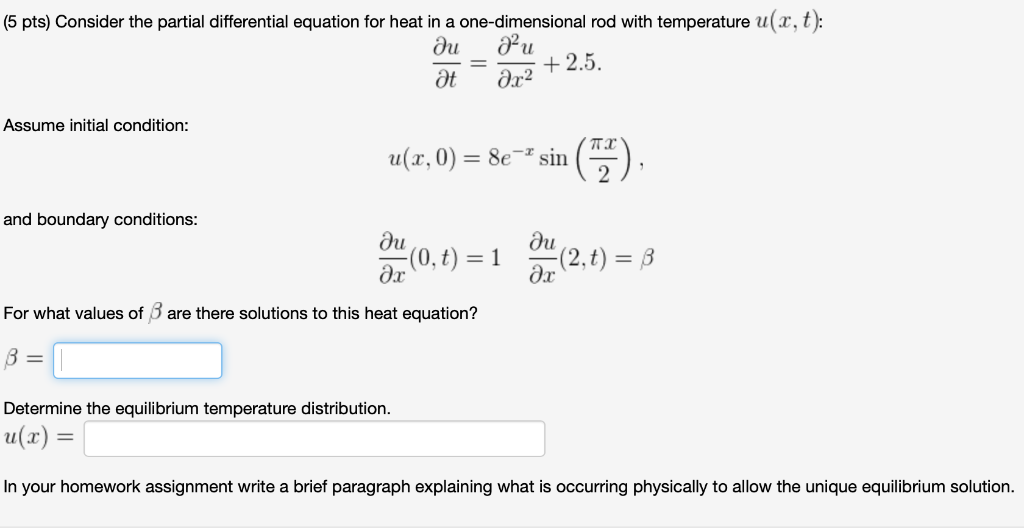 Solved (5 pts) Consider the partial differential equation | Chegg.com