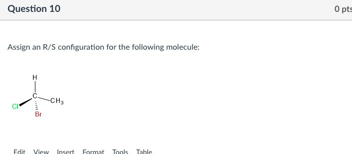 Solved Assign An R S Configuration For The Following