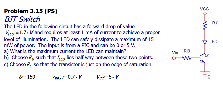 Solved Problem 3.15 (PS) BJT Switch The LED in the following | Chegg.com