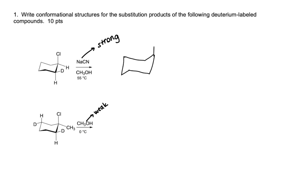 Solved 1. ﻿Write conformational structures for the | Chegg.com