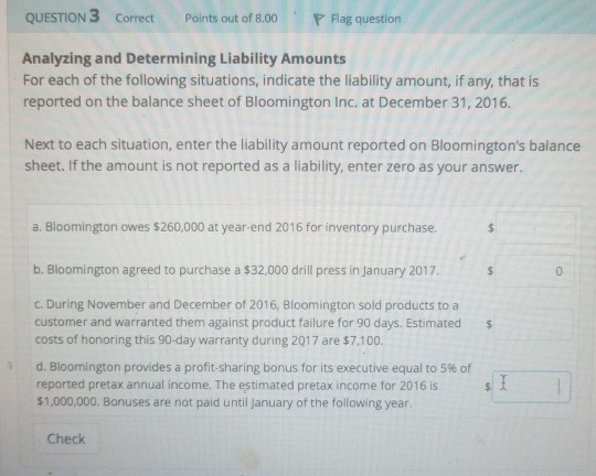 Solved QUESTION 3 Correct Points out of 8.00 Flag question | Chegg.com