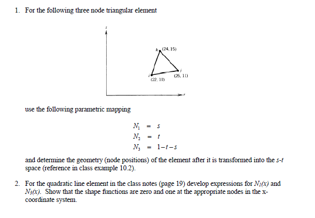 1. For the following three node triangular element | Chegg.com