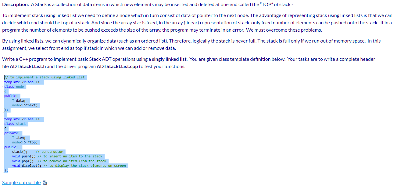 Solved Description: A Stack is a collection of data items in | Chegg.com