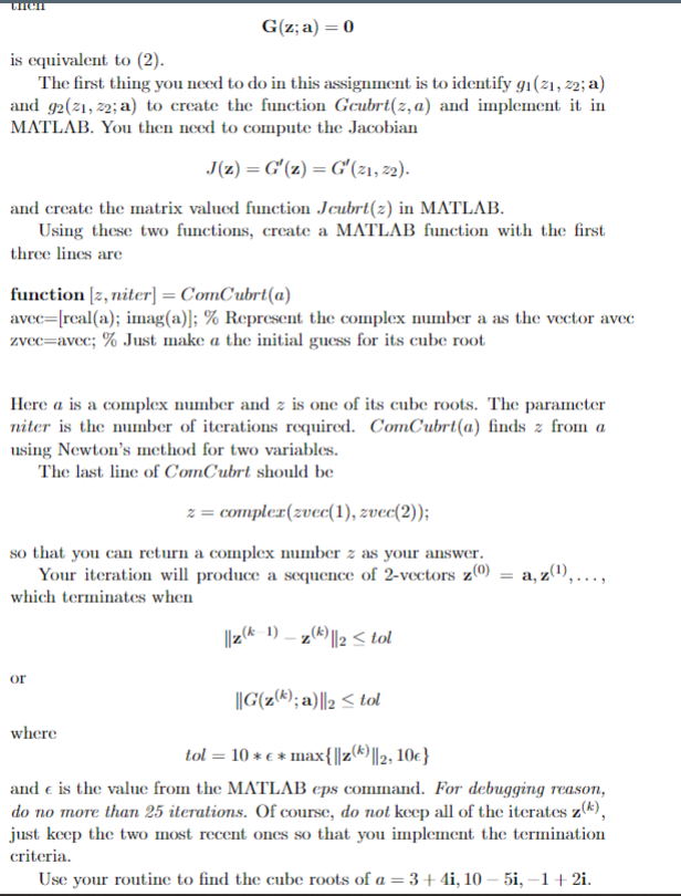 You are to write a MATLAB function to find the cube | Chegg.com