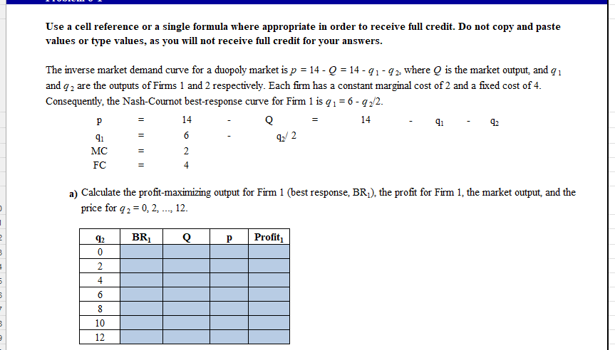 Solved Use a cell reference or a single formula where | Chegg.com