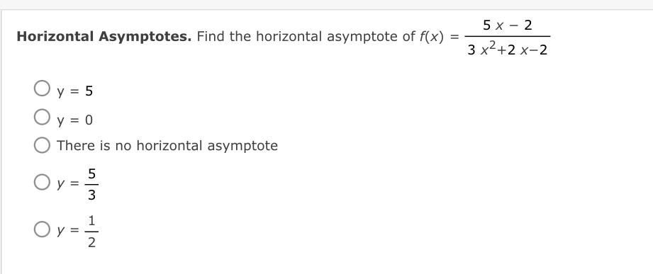Solved = Horizontal Asymptotes. Find the horizontal | Chegg.com