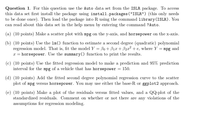 Solved Question 1. For this question use the Auto data set | Chegg.com