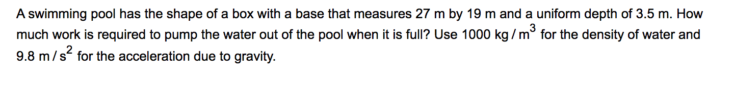 Solved A swimming pool has the shape of a box with a base | Chegg.com