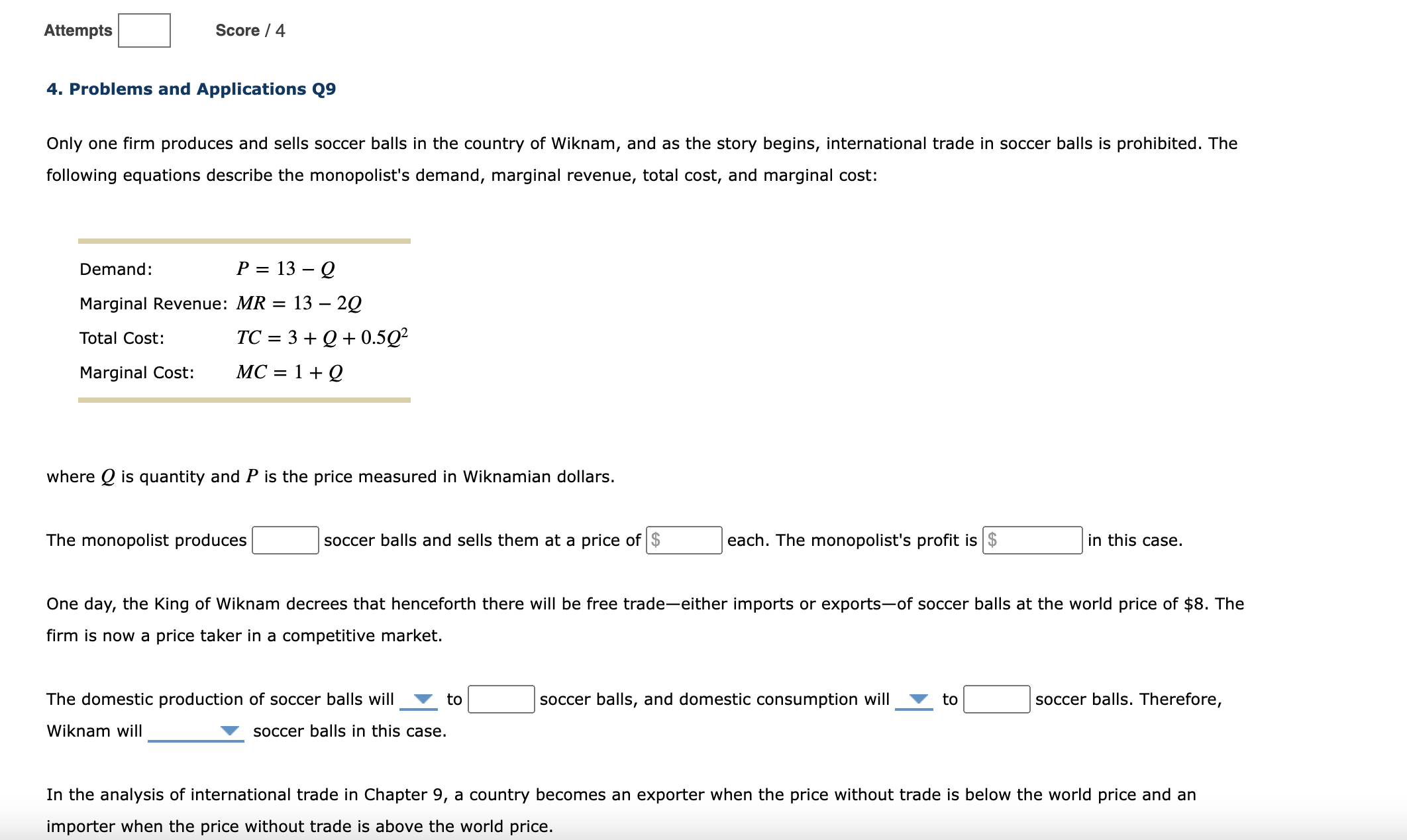 Solved 4. Problems and Applications Q9 Only one firm | Chegg.com