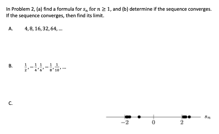 Solved In Problem 2, (a) find a formula for Sn for n > 1, | Chegg.com