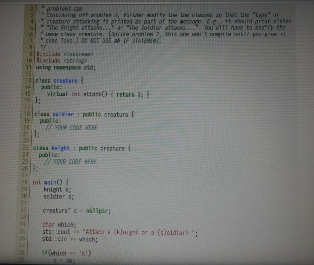 Solved problem3.cpp Continuing off problem 2, further modify | Chegg.com