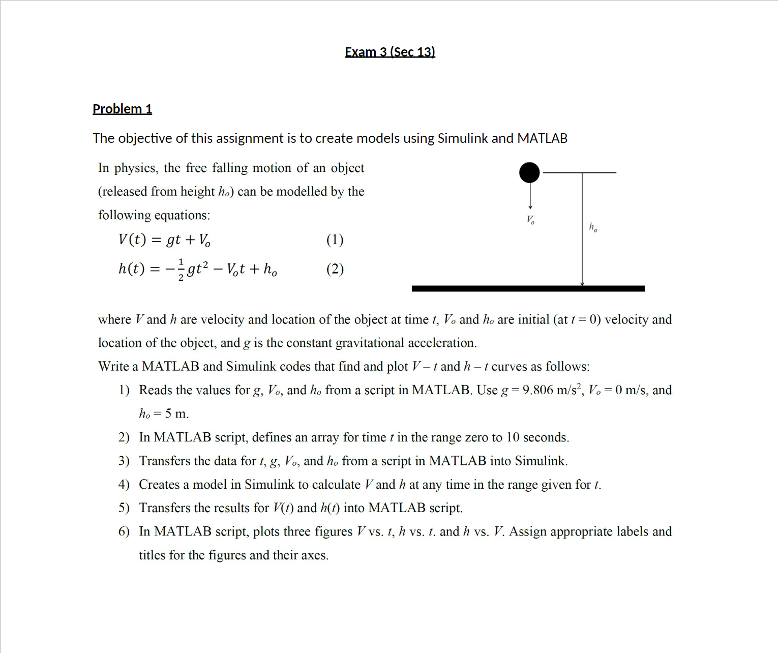 Solved Exam3(Sec13)Problem 1The objective of this assignment | Chegg.com