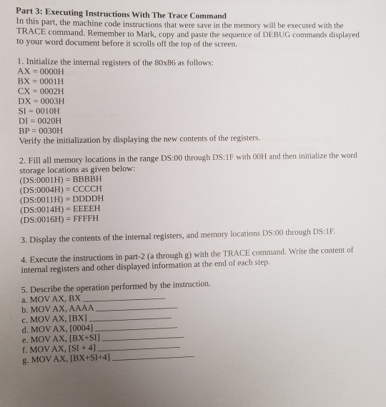 Solved Part 3: Executing Instructions With The Trace Command | Chegg.com