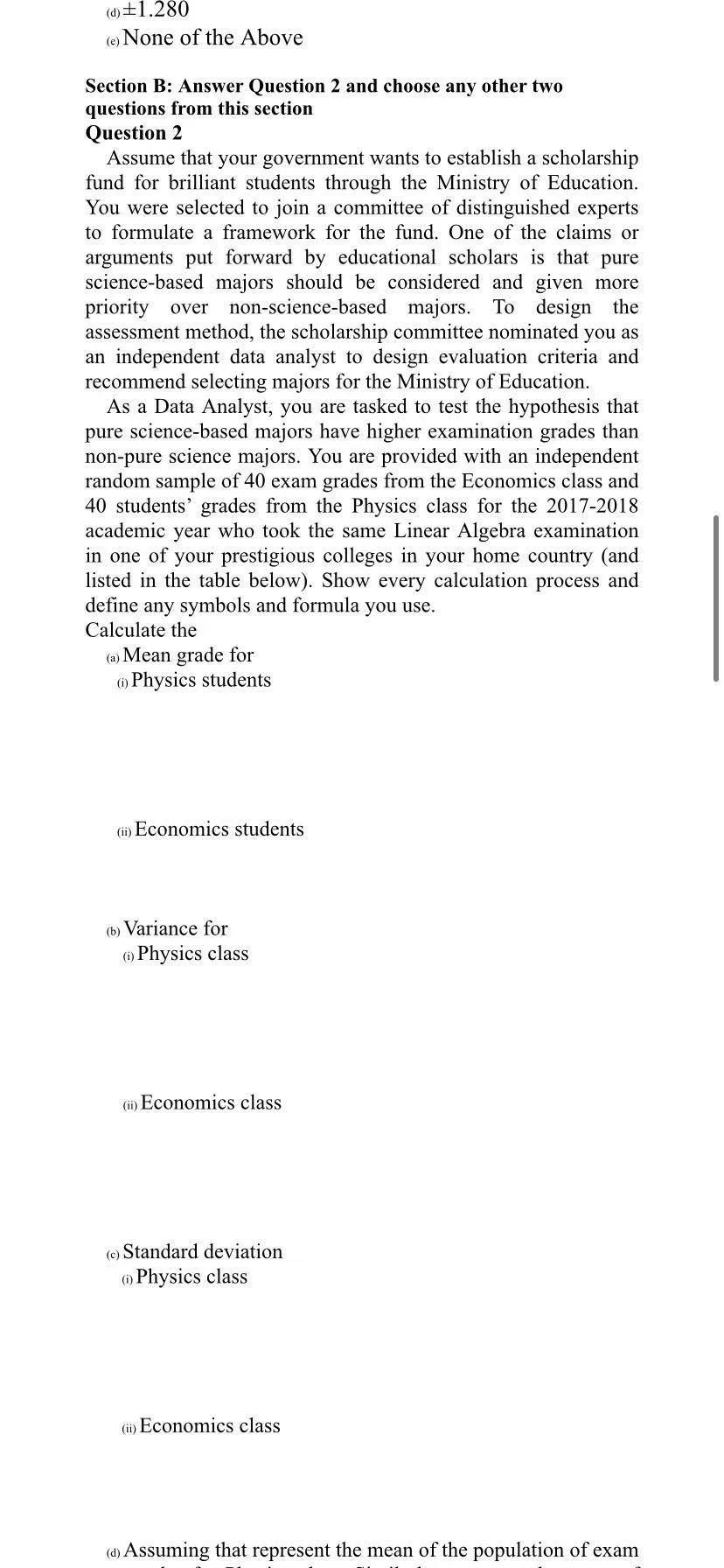 Solved (d)+1.280 (e) None of the Above Section B: Answer | Chegg.com