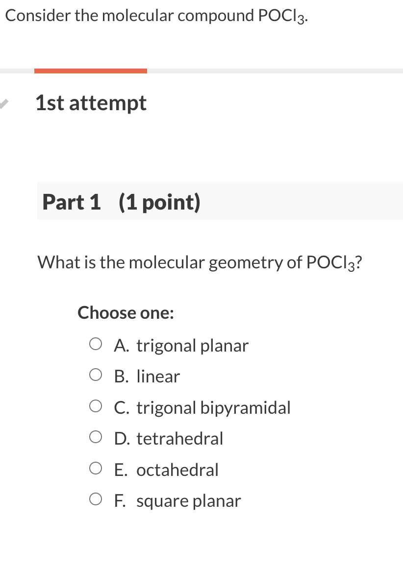 Solved Part 1 (1 ﻿point)What is ﻿the molecular geometry | Chegg.com