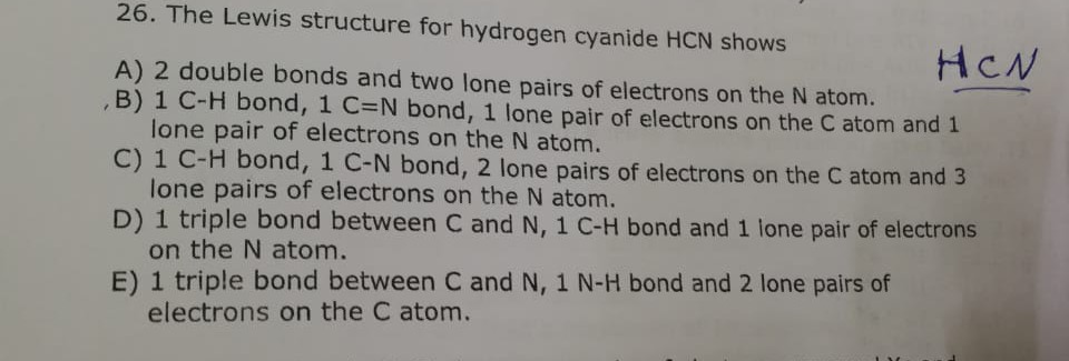Solved 26. The Lewis structure for hydrogen cyanide HCN | Chegg.com