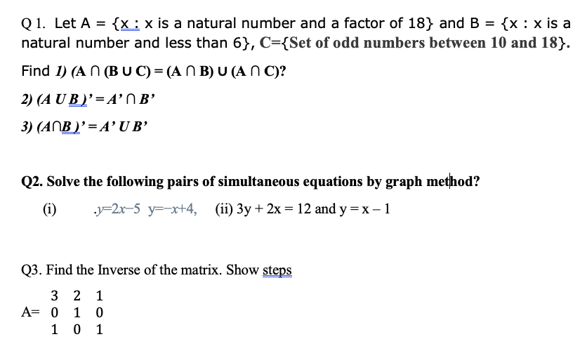 Solved Q 1. Let A={x:x is a natural number and a factor of | Chegg.com