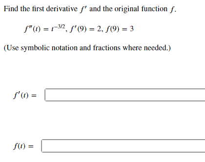 Solved Find the first derivative \\( f^{\\prime} \\) and the | Chegg.com