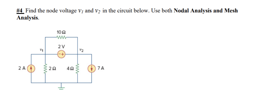 Solved #4 Find the node voltage V, and V2 in the circuit | Chegg.com