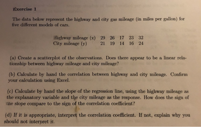 Solved Exercise 1 The data below represent the highway and | Chegg.com