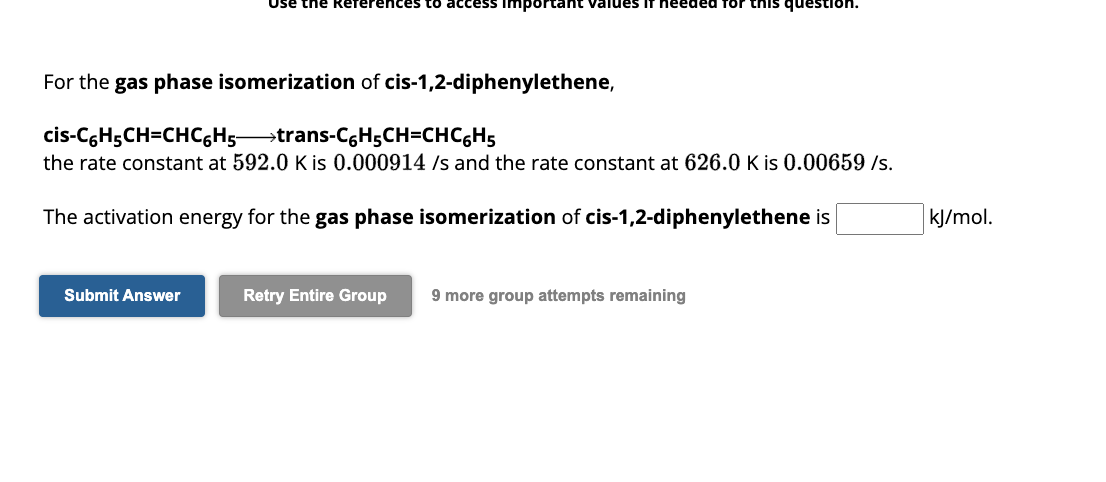 Solved The activation energy for the gas phase isomerization | Chegg.com