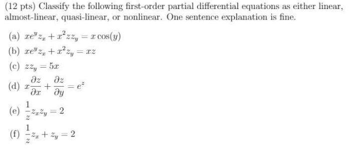 Solved (12 pts) Classify the following first-order partial | Chegg.com