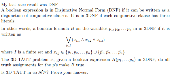 Solved My last race result was DNF A boolean expression is | Chegg.com