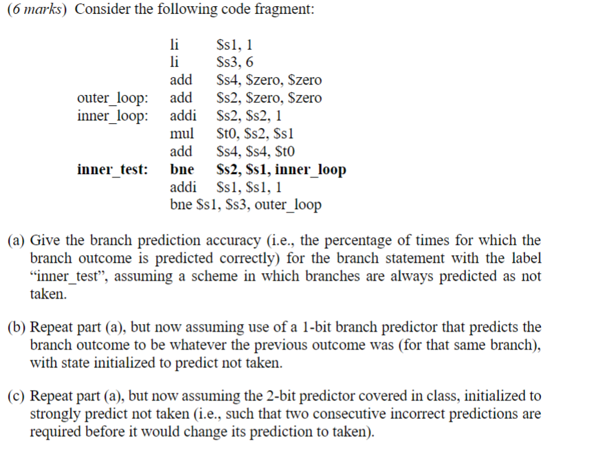 Solved ( 6 marks) Consider the following code fragment: (a) | Chegg.com